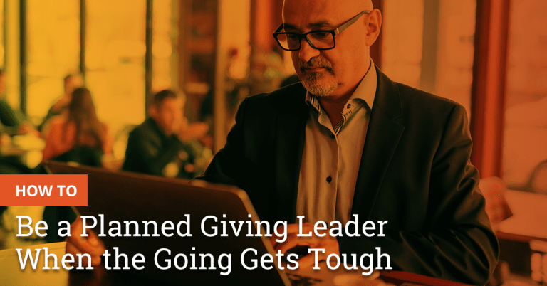 Stelter Insights - How to Be a Planned Giving Leader When the Going ...