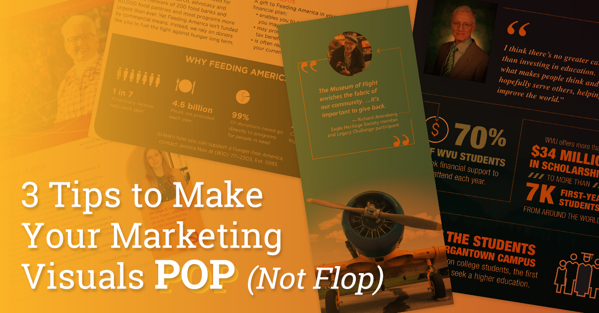 3 Tips to Make Your Marketing Visuals Pop (Not Flop)